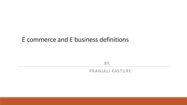E commerce definitions | PPT