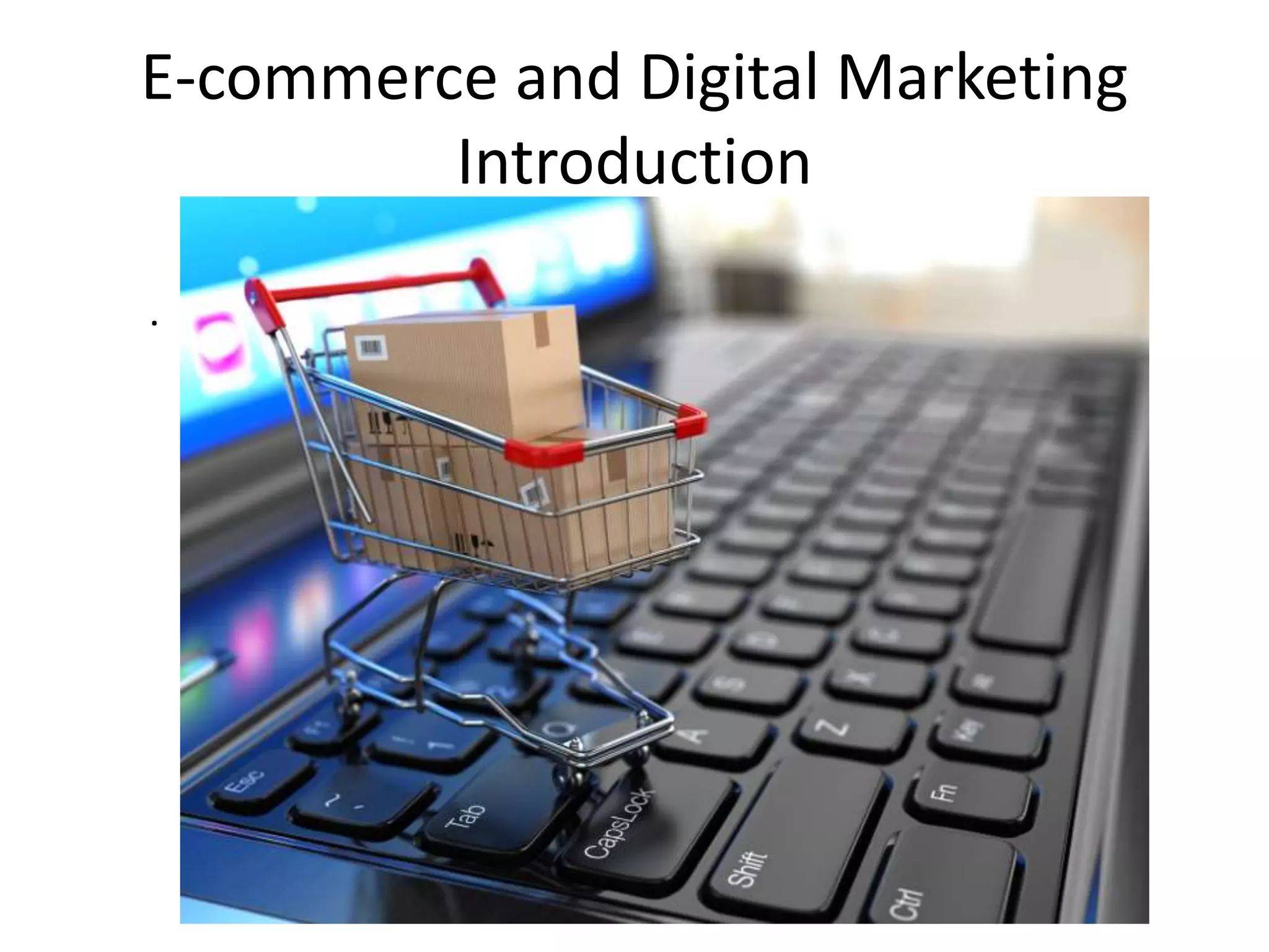 Ecommerce introduction | PPTX