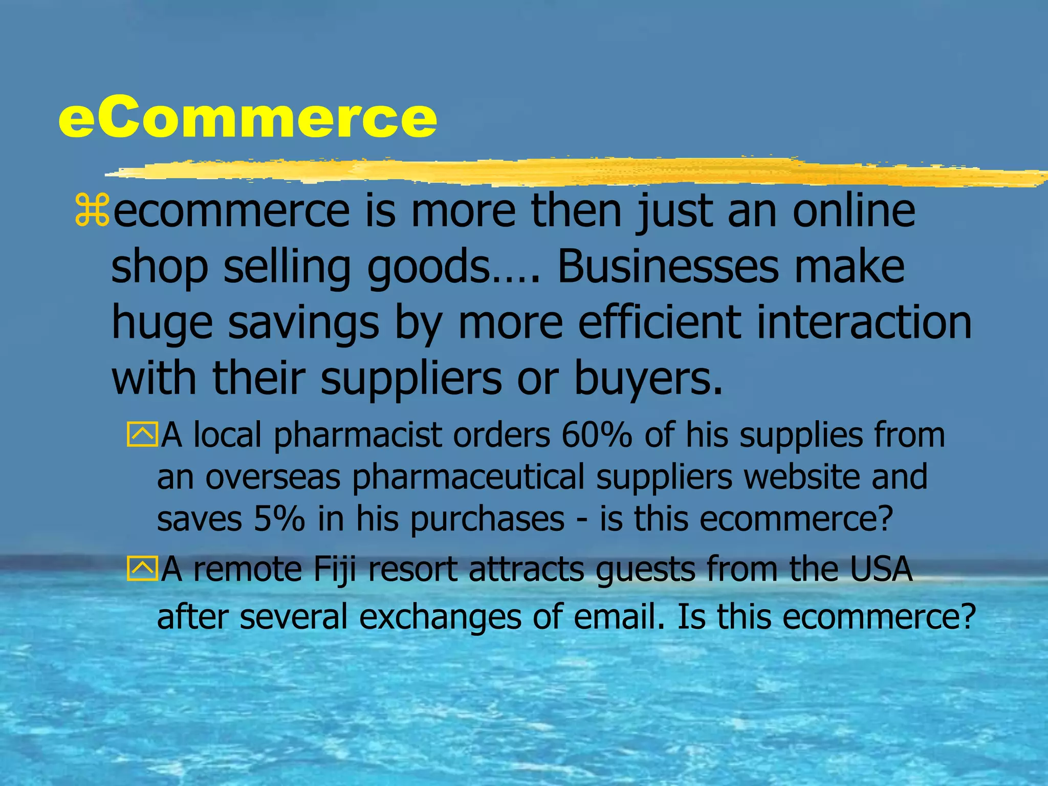 Ecommerce overview | PPT | Free Download