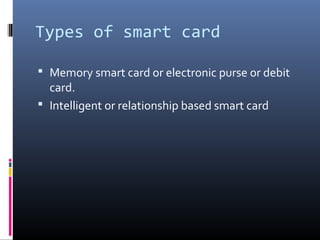 E-commerce: Smart Card, Debit card & Credit card | PPT