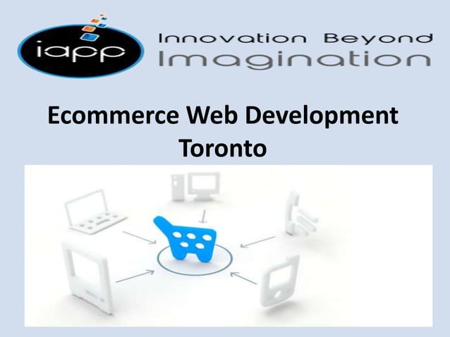 Ecommerce web development toronto | PPT