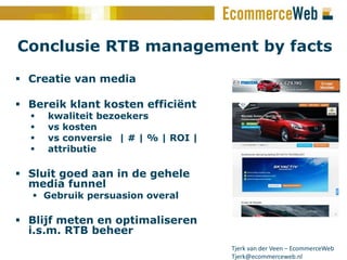 Ecommerceweb rtb management by facts | PPTX | Marketing and Advertising | Business