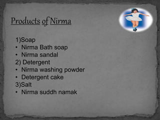 Indian saops and detergent industry( Nirma) | PPTX