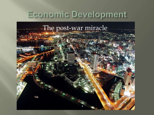 Economy of JAPAN | PPTX | Economy | Business and Finance