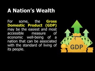 Economic Development - A Nation's Wealth | PPTX