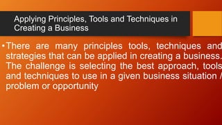 Business Principles, Tools, and Techniques in Participating in Various Types of Industries in ...