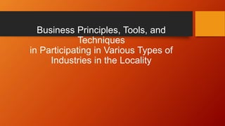 Business Principles, Tools, and Techniques in Participating in Various ...