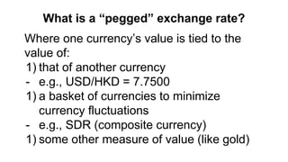 Fixed Exchange Rate: Overview, Pros and Cons, and Examples | PPTX