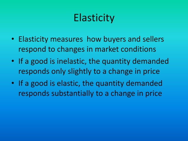 Elasticity and its Application (By Kristin and Sophia) | PPT
