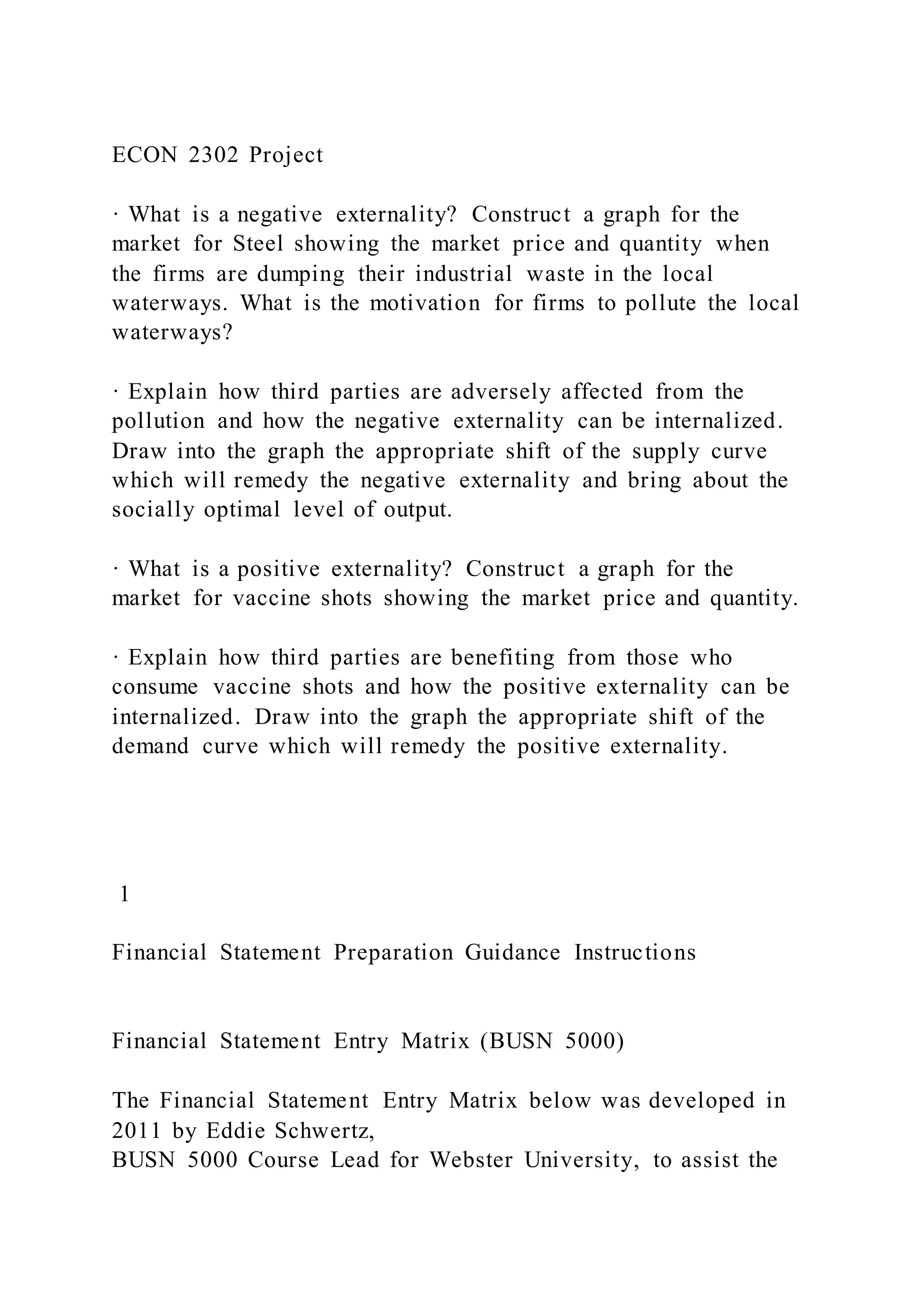 ECON 2302 Project· What is a negative externality Construct a g | DOCX