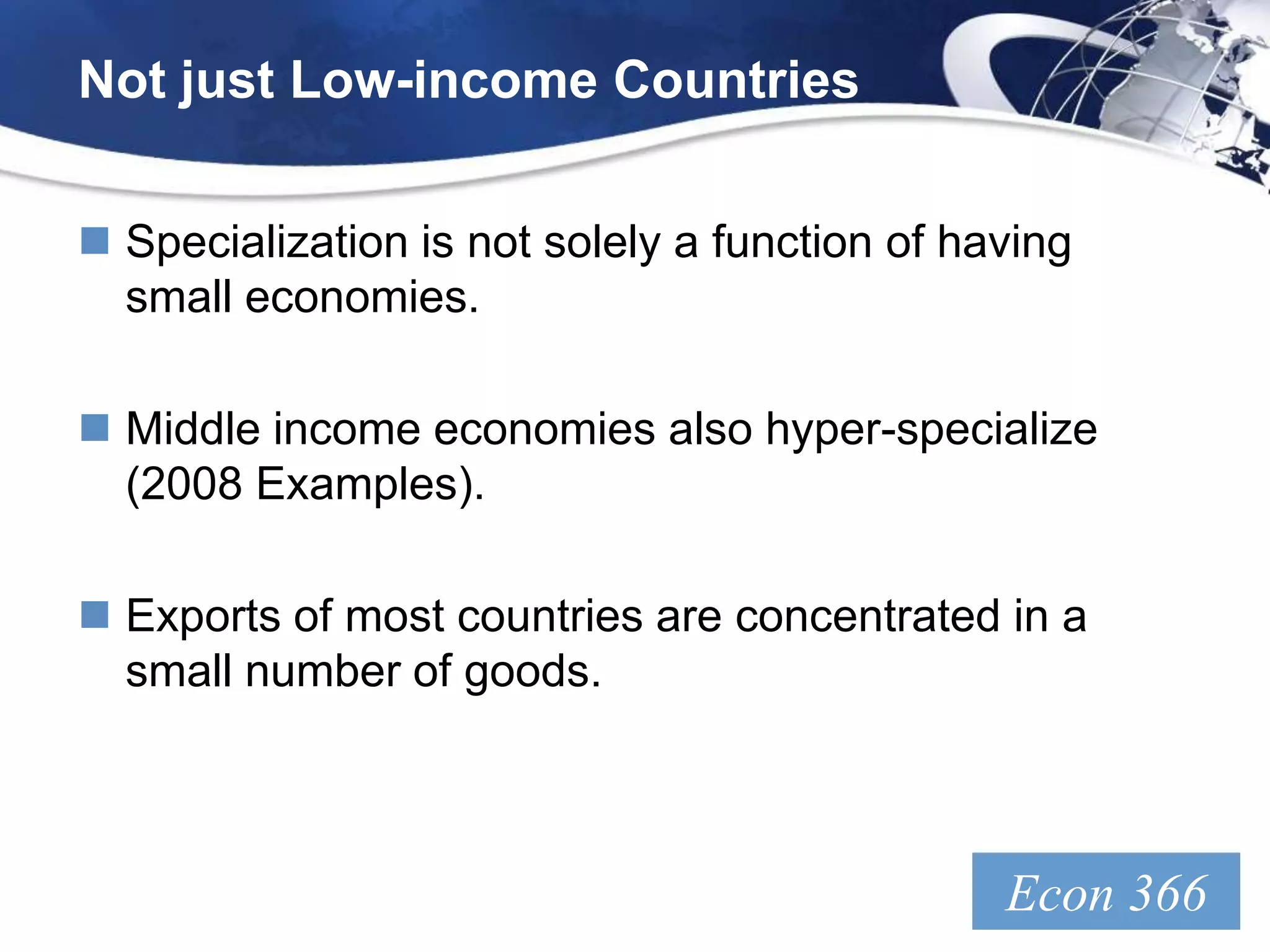 Econ 366 presentation: International Specialization | PPTX