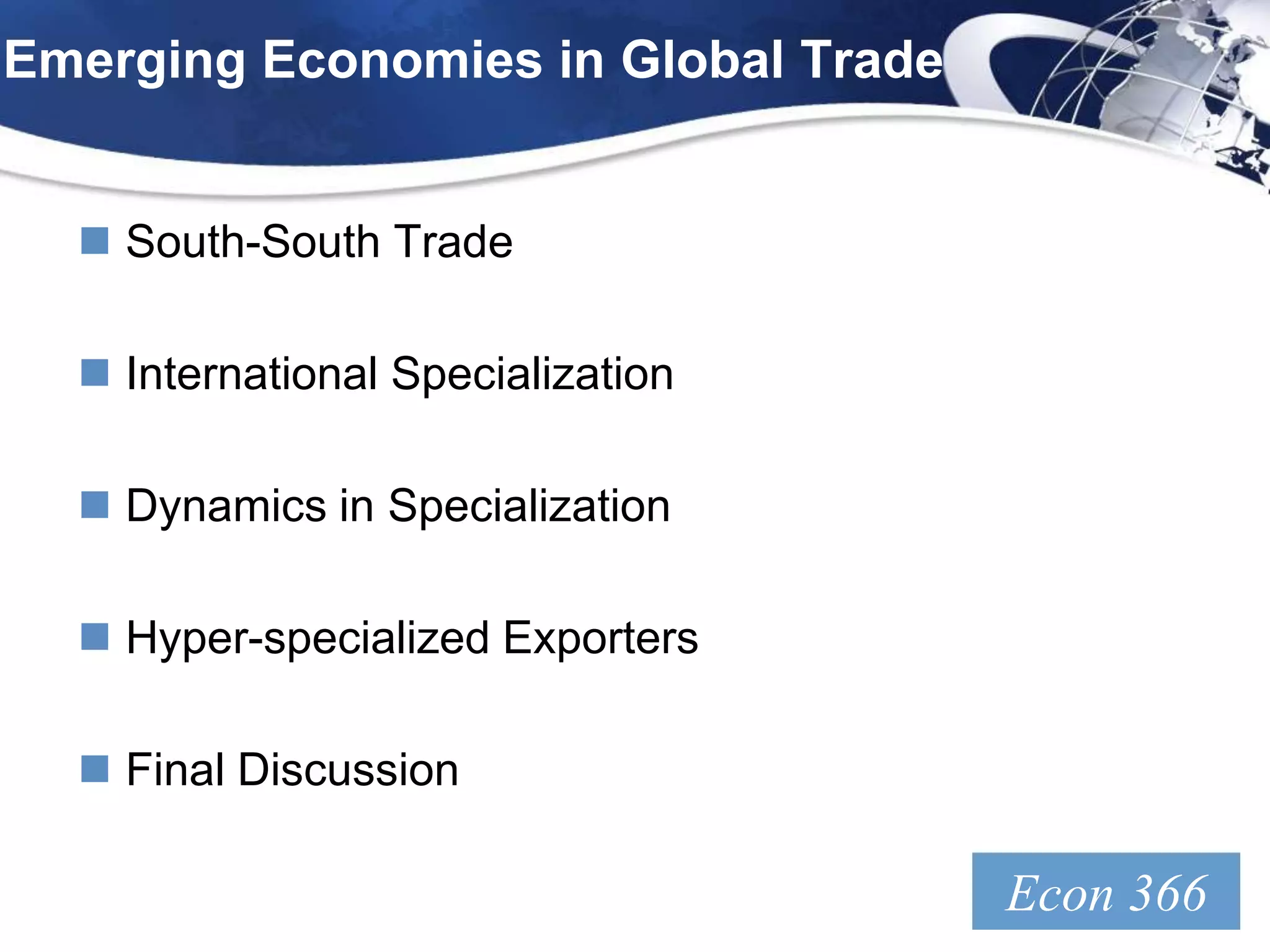 Econ 366 presentation: International Specialization | PPTX