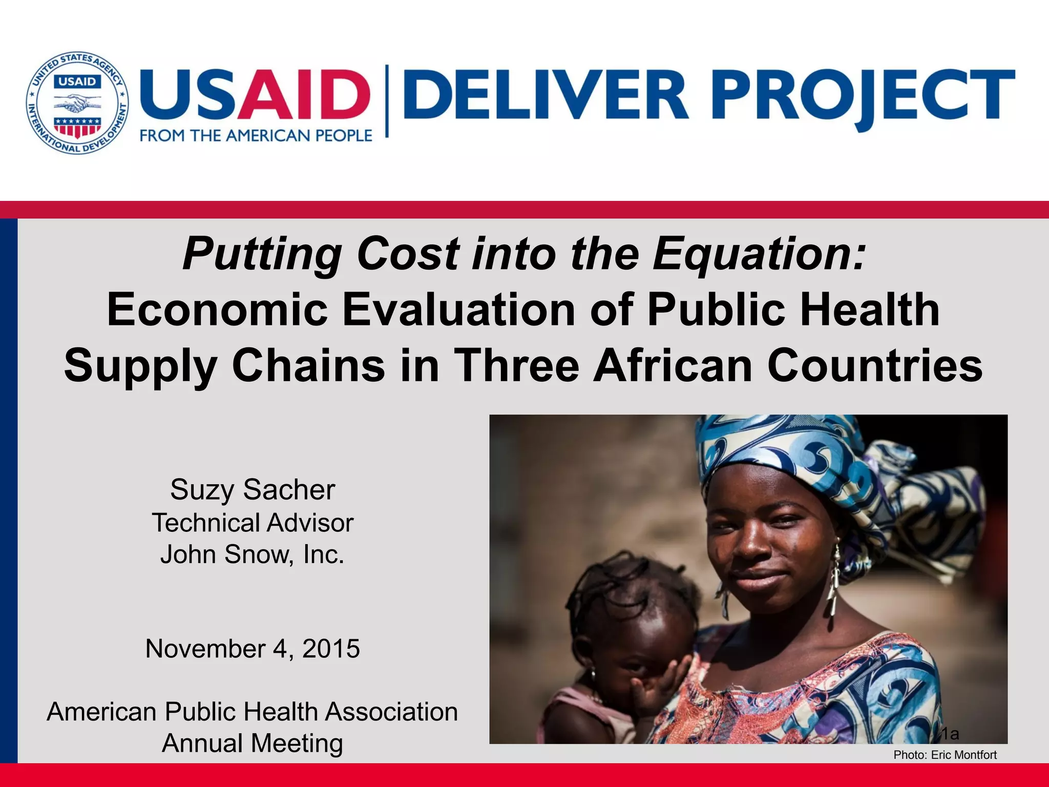 Putting Cost into the Equation: Economic Evaluation of Public Health ...