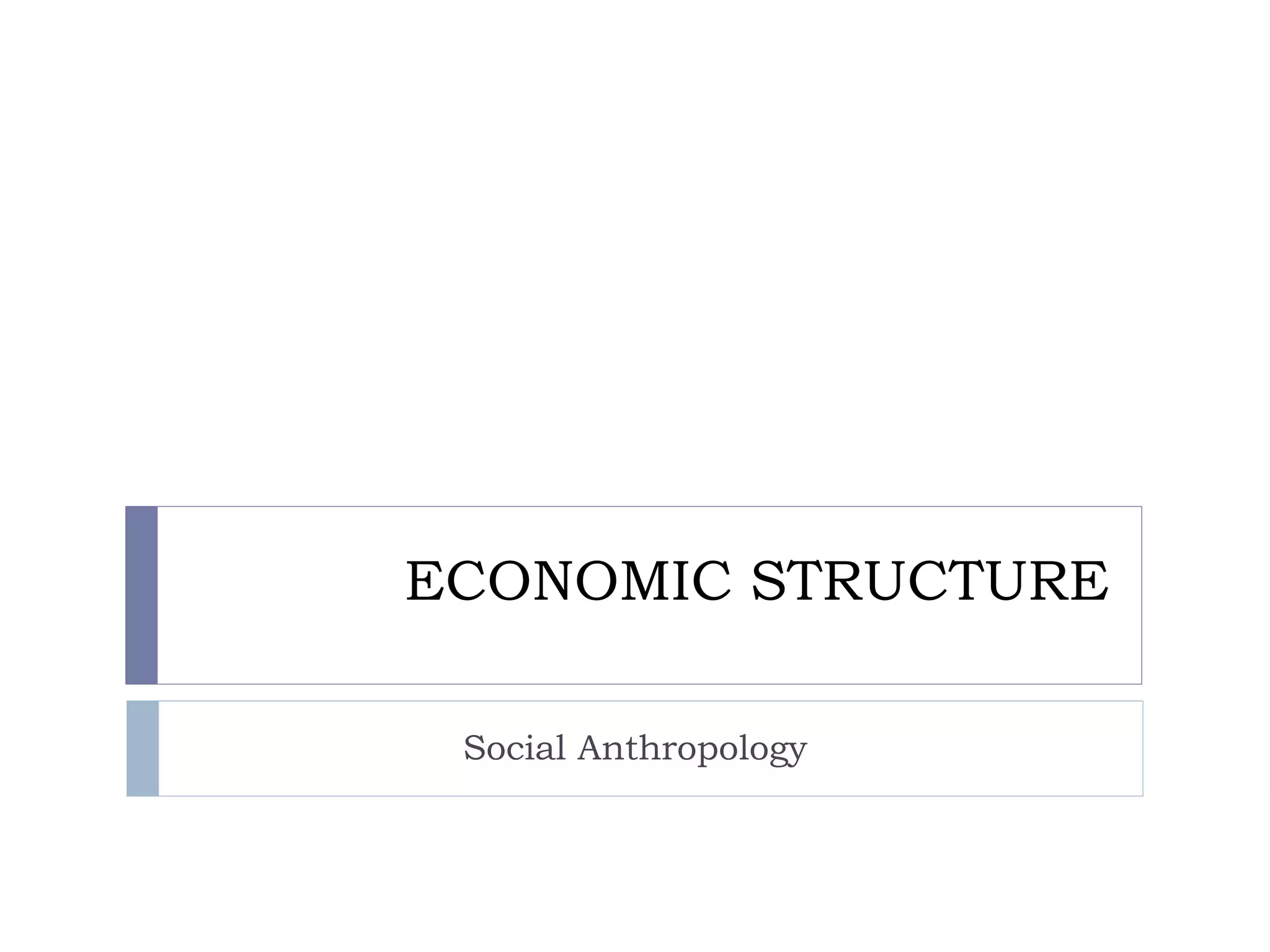 Economic Structure | PPT