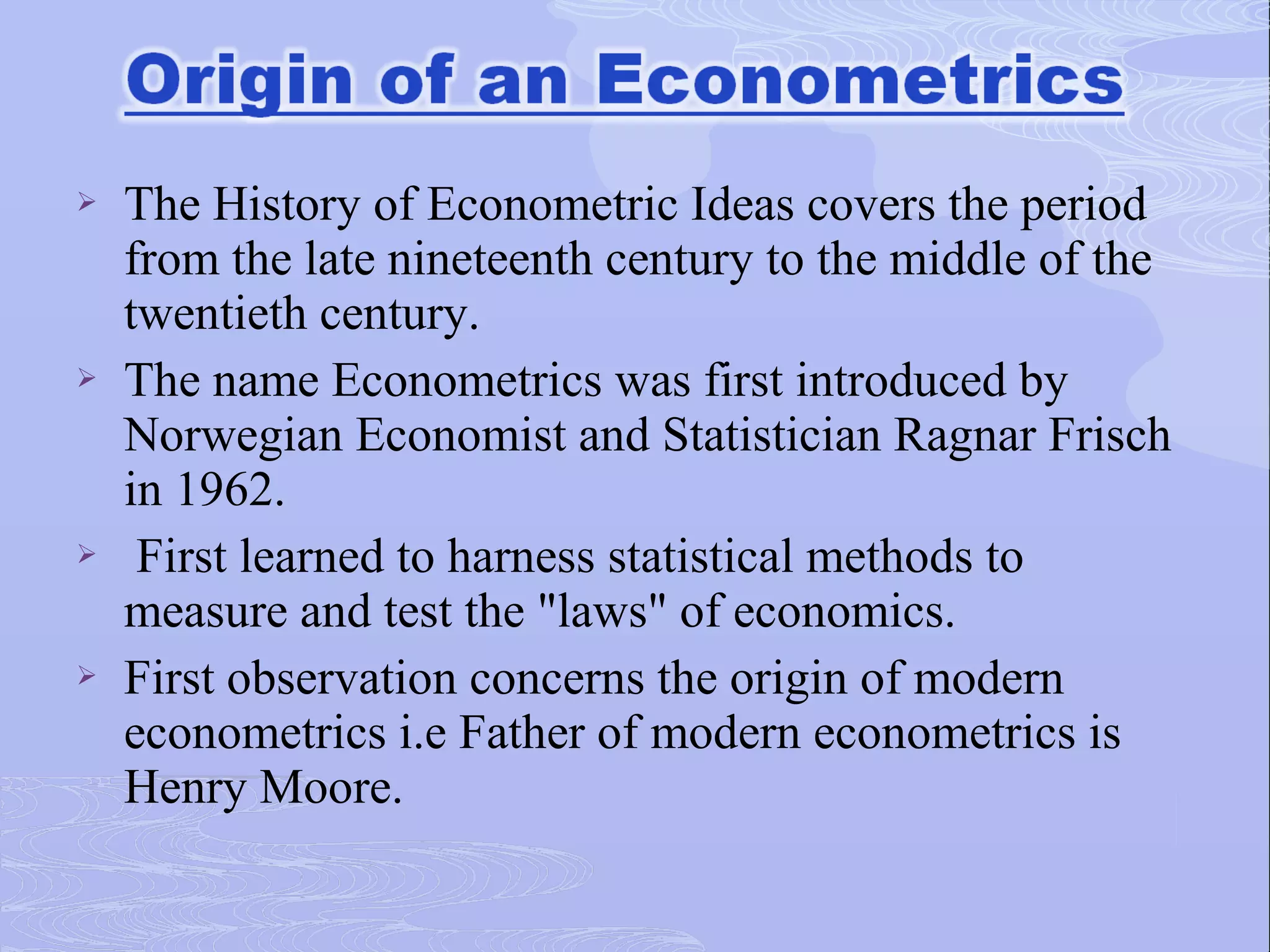 Econometrics And Business Forecasting Ppt Physics Science