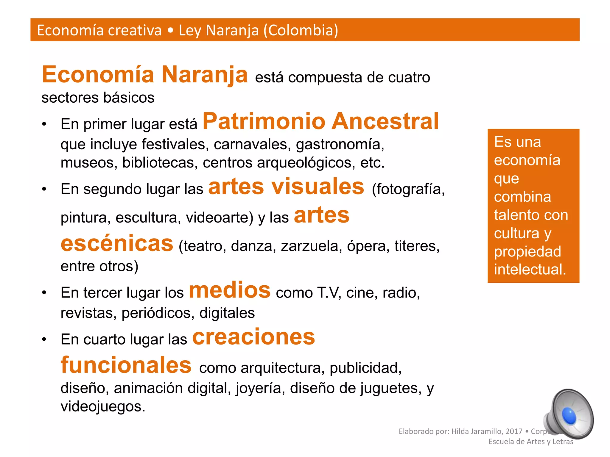 Economía Naranja - Ley Naraja en Colombia | PPT