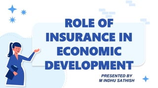 ROLE OF INSURANCE IN ECONOMIC DEVELOPMENT-1.pptx