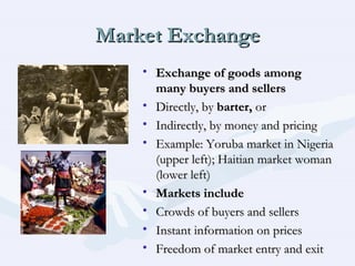 Economic Anthropology: Distribution and Exchange | PPT