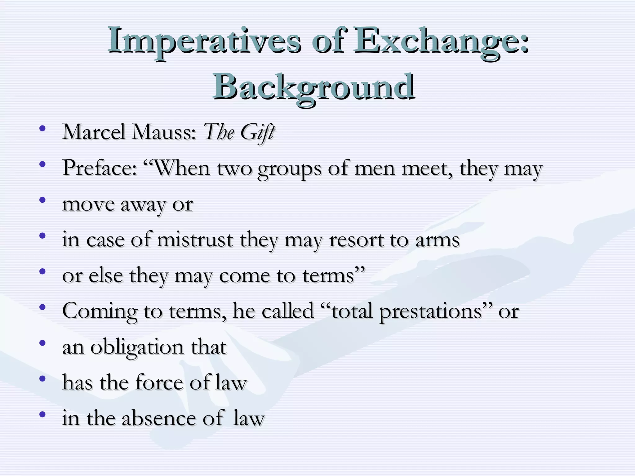 Economic Anthropology: Systems of Exchange | PPT