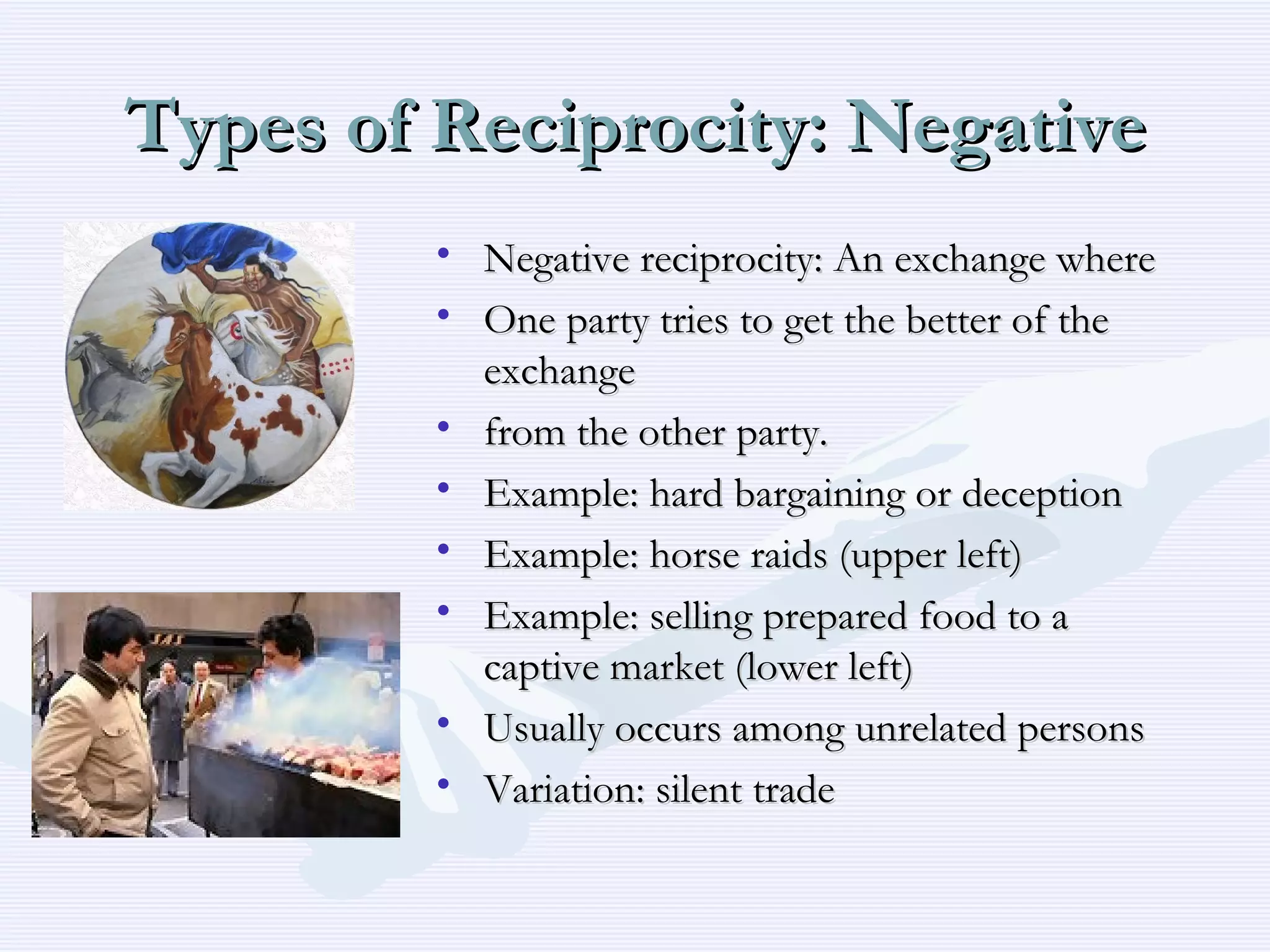 Economic Anthropology: Systems of Exchange | PPT