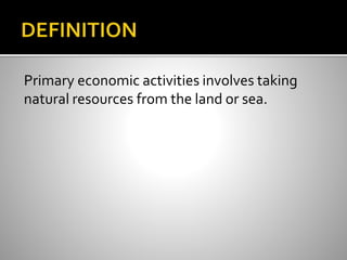 Economic activities | PPTX