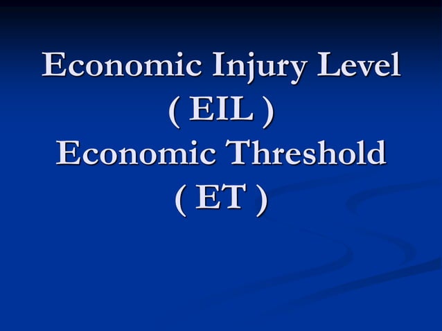Economical basis of IPM - Economic Thresholds | PPT