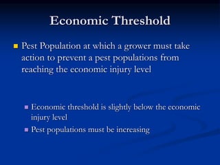 Economical basis of IPM - Economic Thresholds | PPT