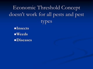 Economical basis of IPM - Economic Thresholds | PPT