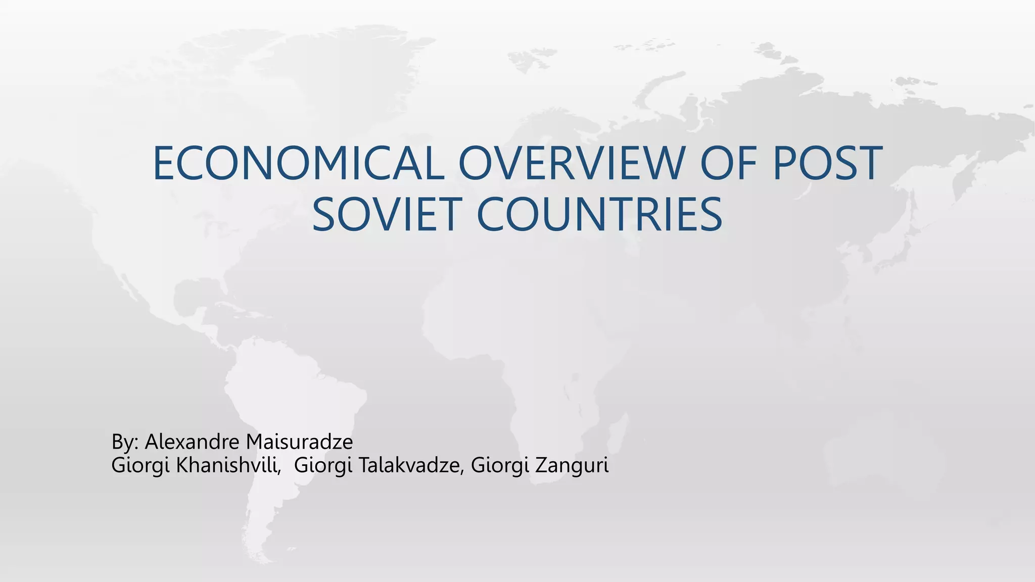 Economical overview of post soviet countries.pptx