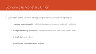 Economic and Monetary union | PPT
