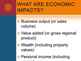 Economic benefits of investing in projects | PPTX