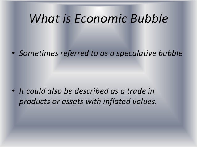 Economic bubble