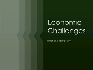Economic Challenges: Inflation | PPT