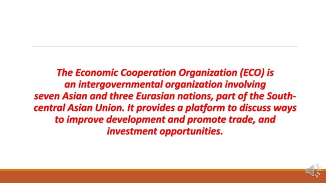 Economic cooperation organization (eco) – member nations | PPTX