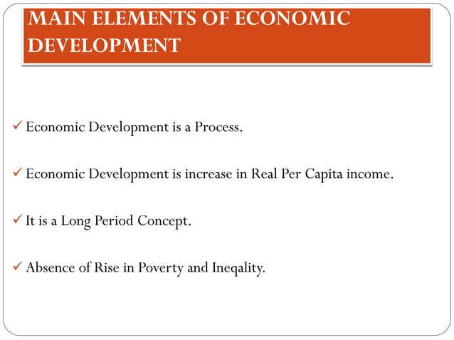 Economic development | PPTX | Business | Business and Finance