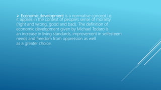 Economic development and economic growth | PPTX | Economy | Business ...