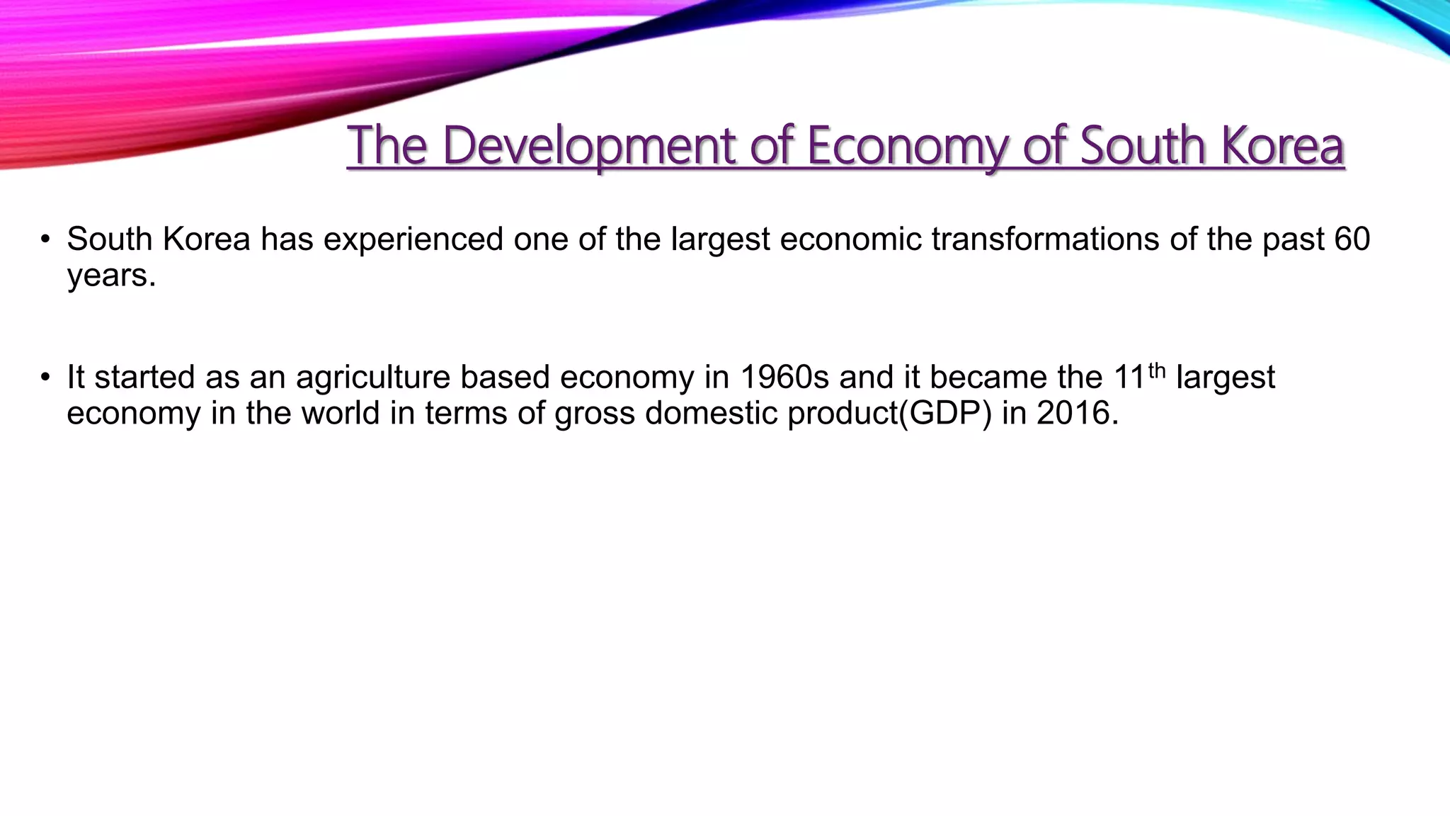 Economic development of south korea | PPTX