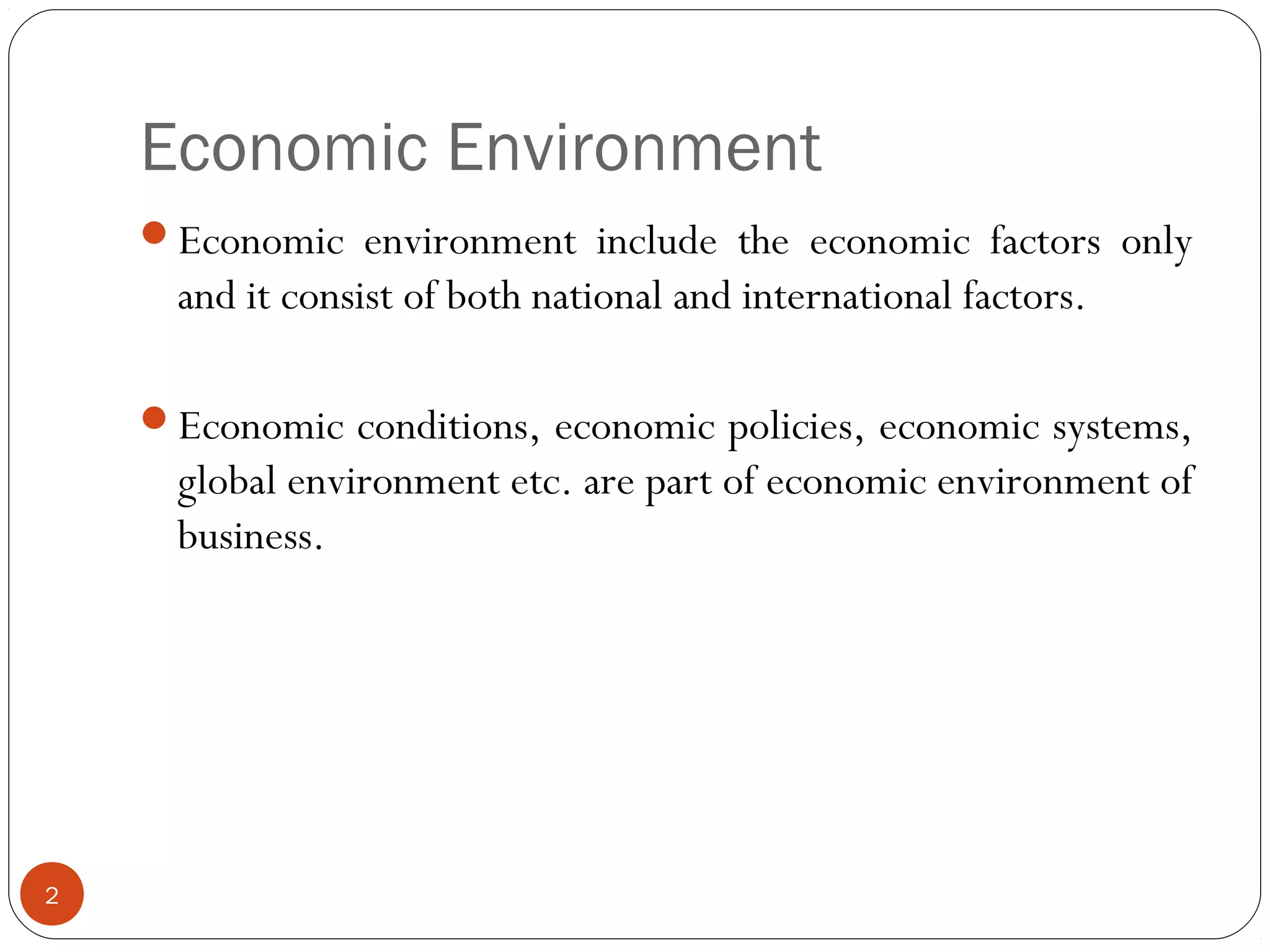 Economic environment | PPT | Free Download