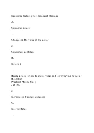 Economic factors affect financial planning A.Consumer prices.docx