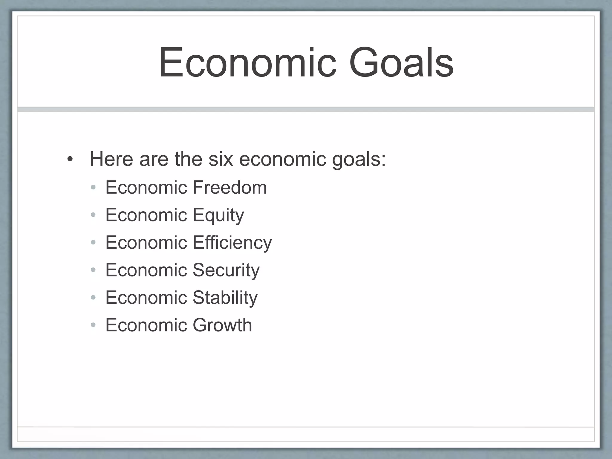 Economic goals | PPTX