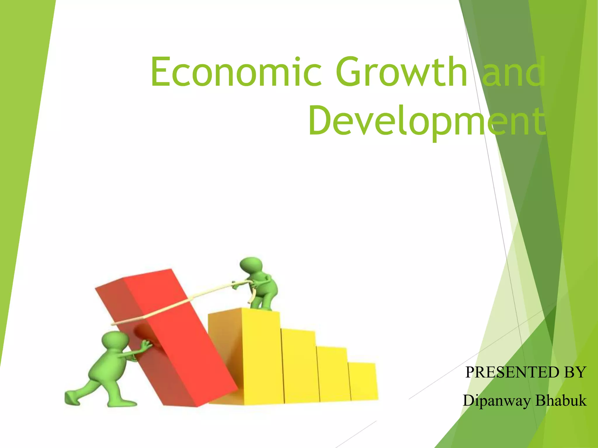 Economic growth and developement | PPTX