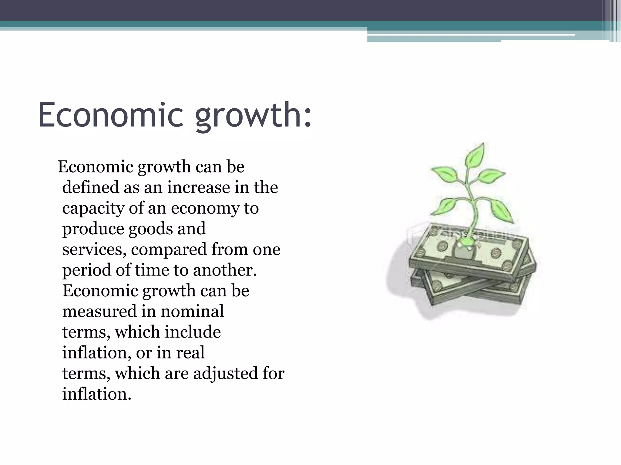 Economic growth and development | PPTX