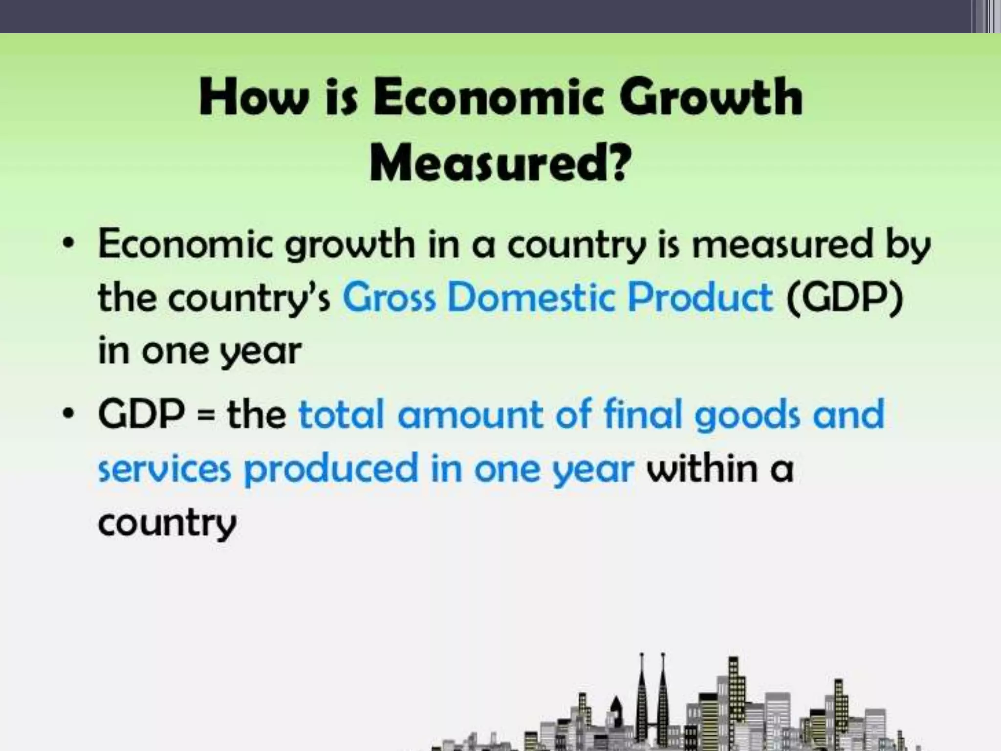 Economic growth and development | PPTX