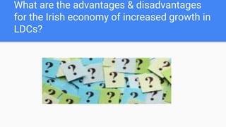 Economic growth and development Leaving Cert/GCSE | PPTX