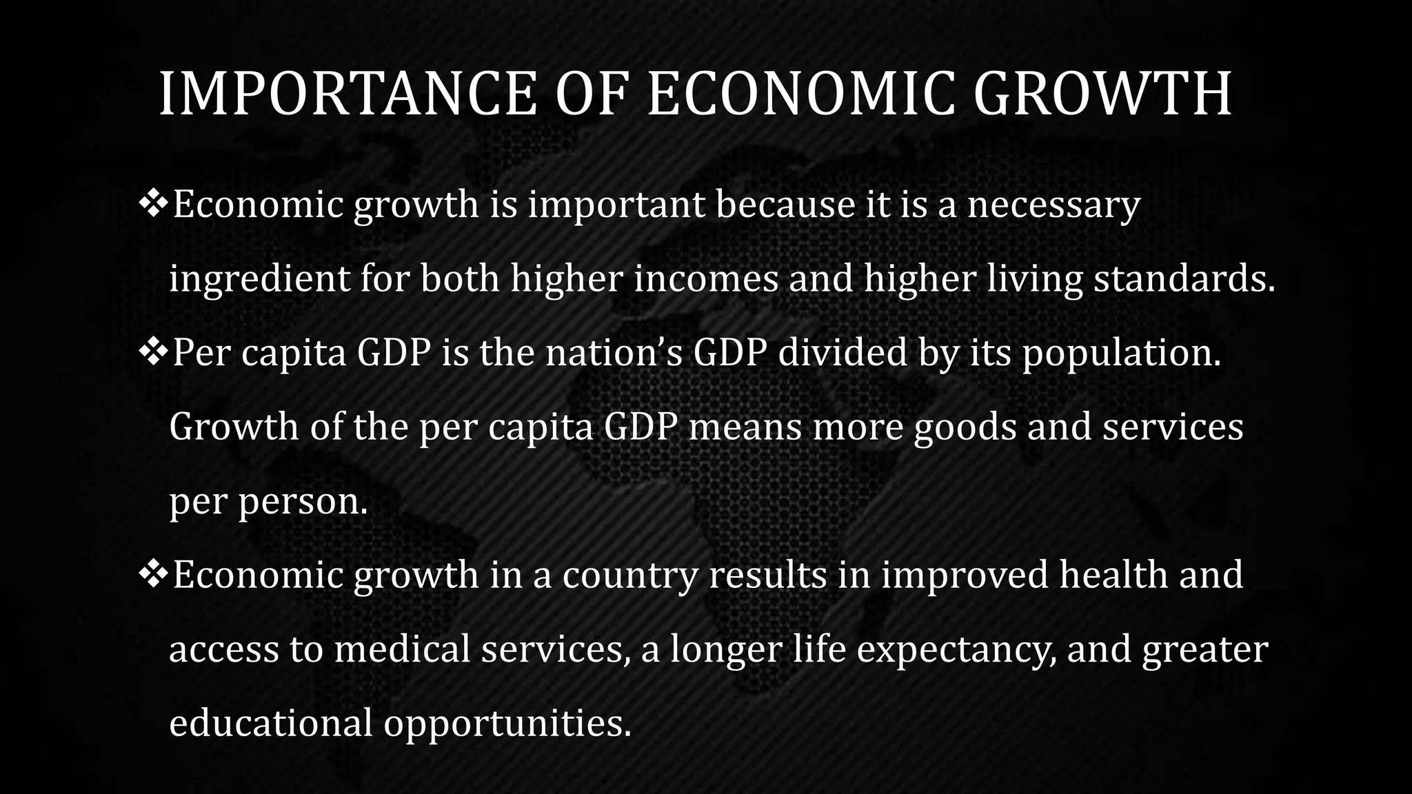 Economic growth and development [autosaved] | PPTX