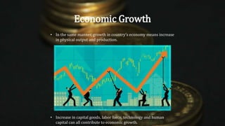 Economic growth and development [autosaved] | PPTX