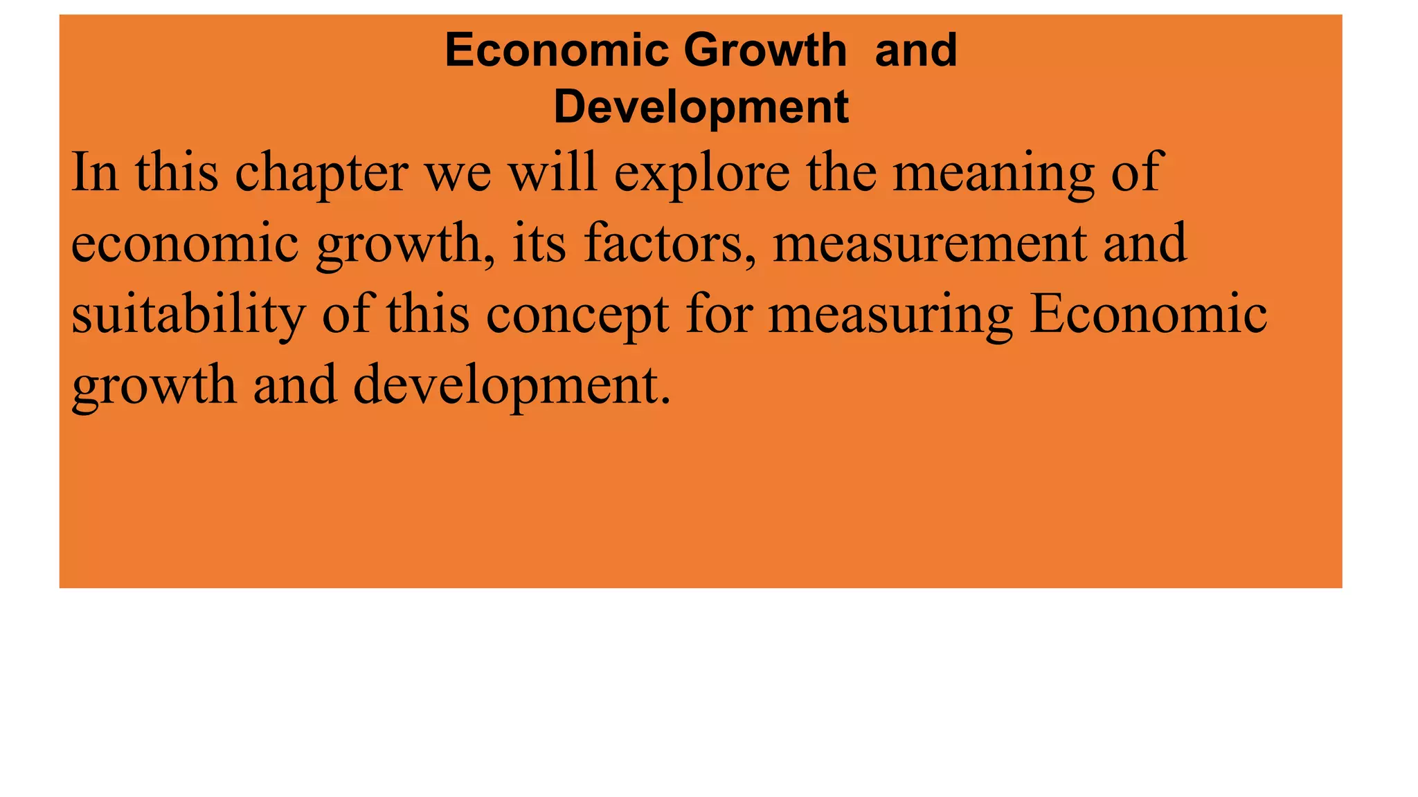Economic Growth and Development power point chapter 5 (1) (1).pptx