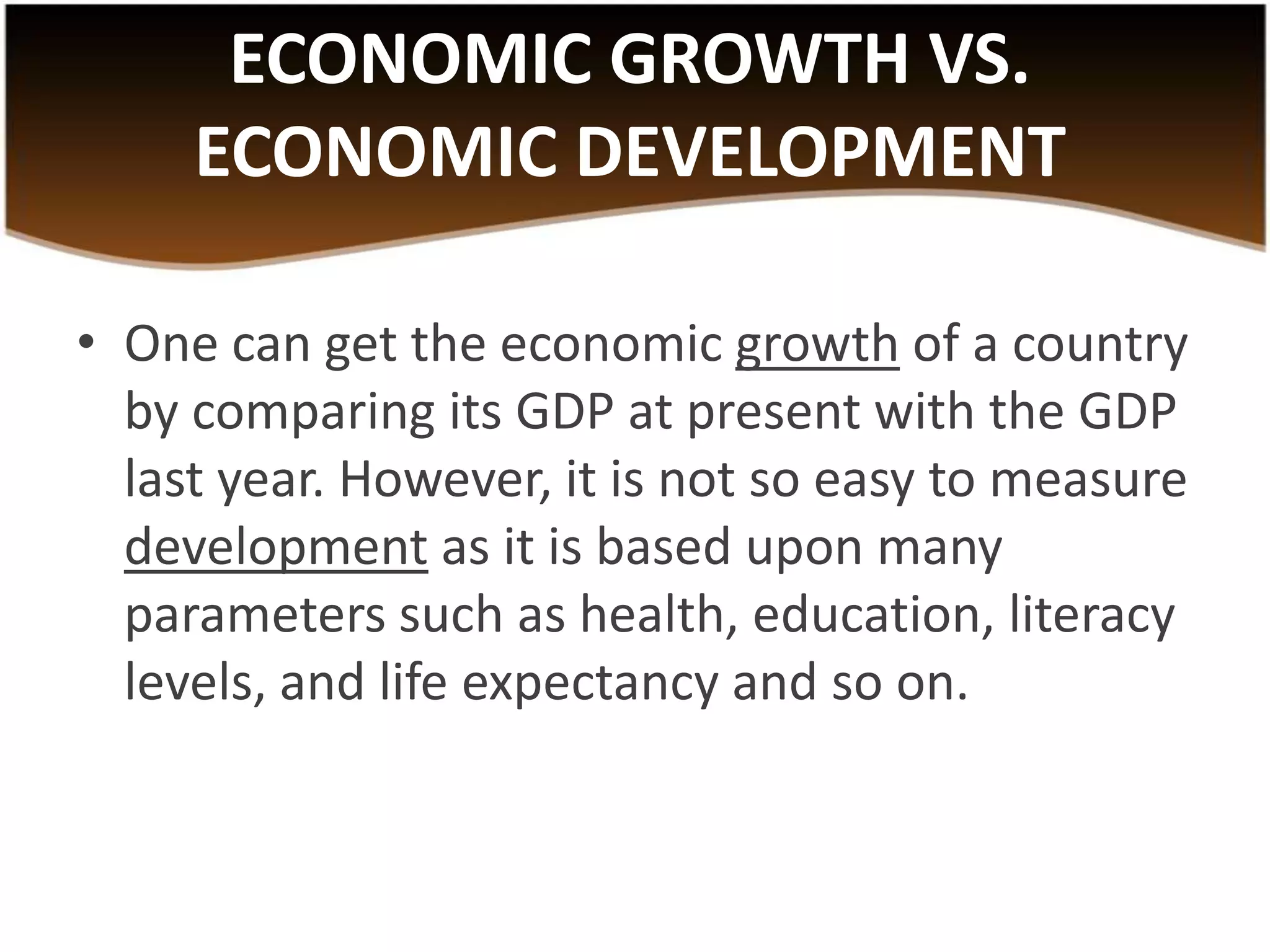 Economic Growth and Development | PPTX