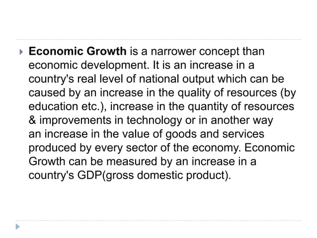 Economic growth vs development | PPTX | Economy | Business and Finance