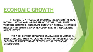 Economic growth vs development | PPTX
